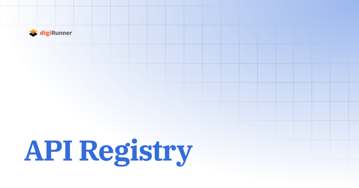 API Registry | digiRunner
