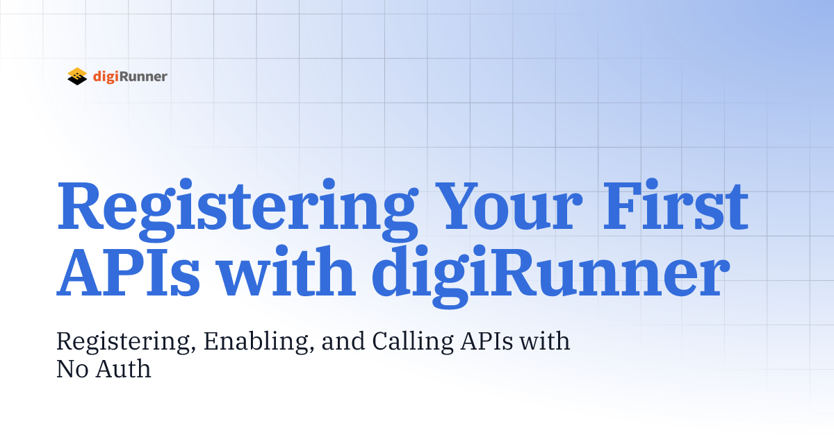 Registering Your First APIs with digiRunner | digiRunner