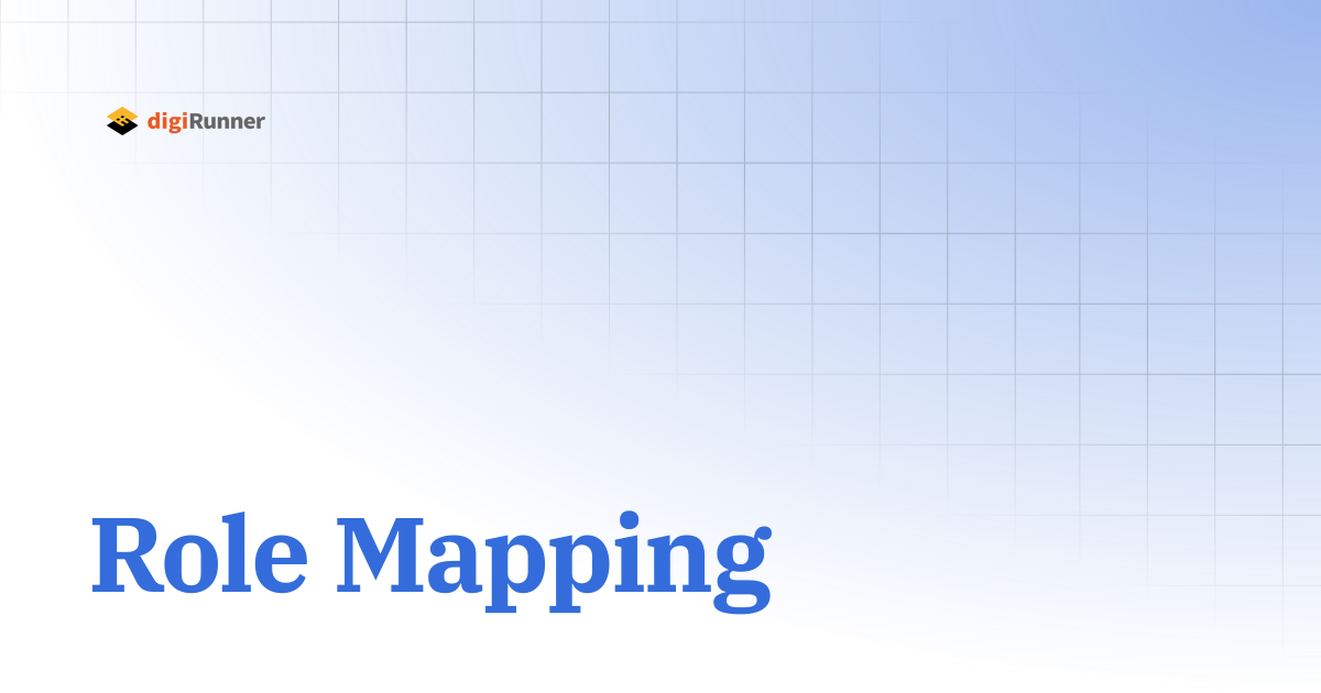 Role Mapping | digiRunner